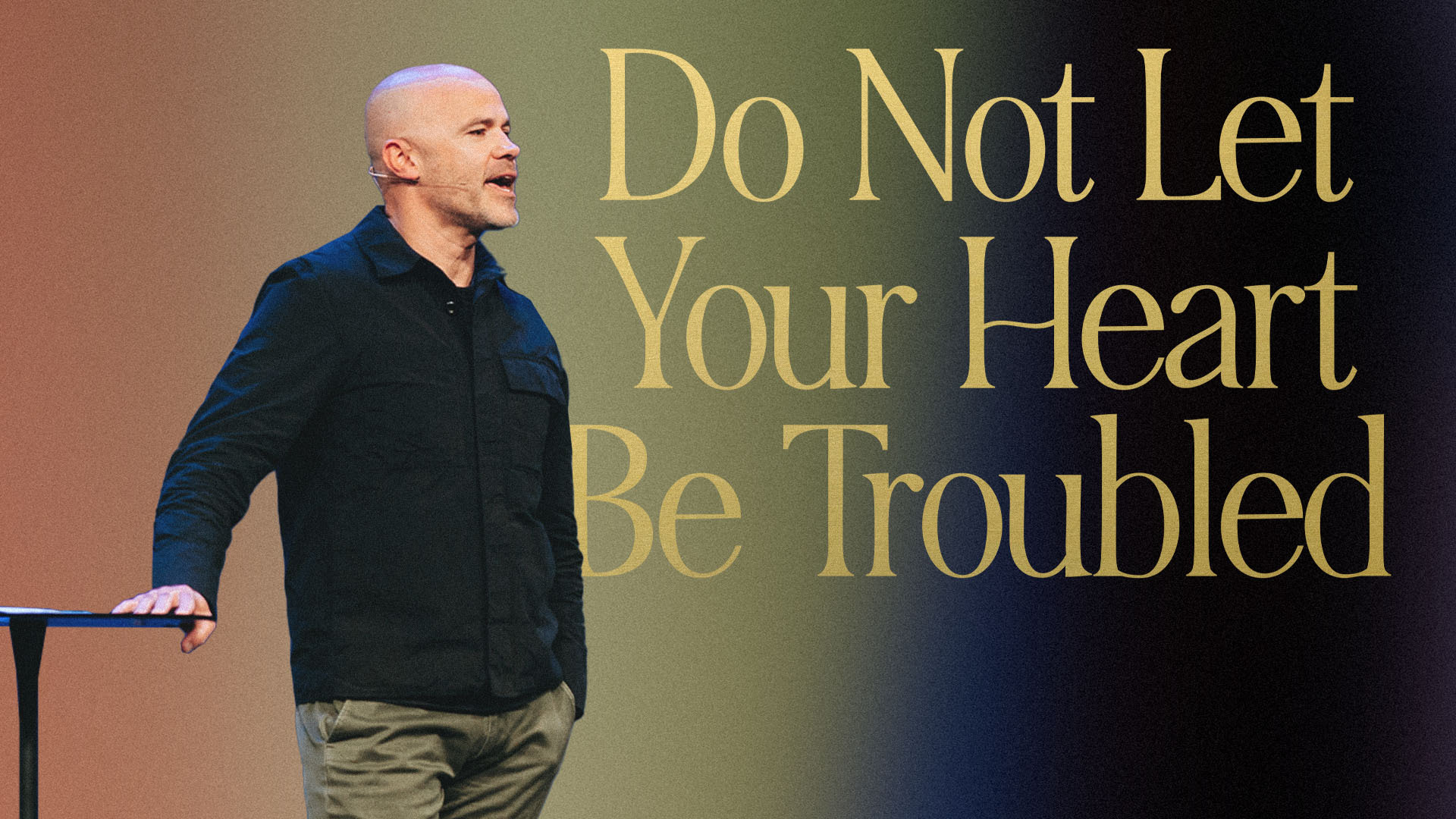 Do Not Let Your Heart Be Troubled - New Life North